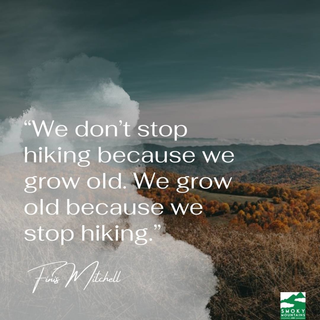 40+ Outdoor Quotes to Inspire Your Great Smoky Mountain Adventure ...